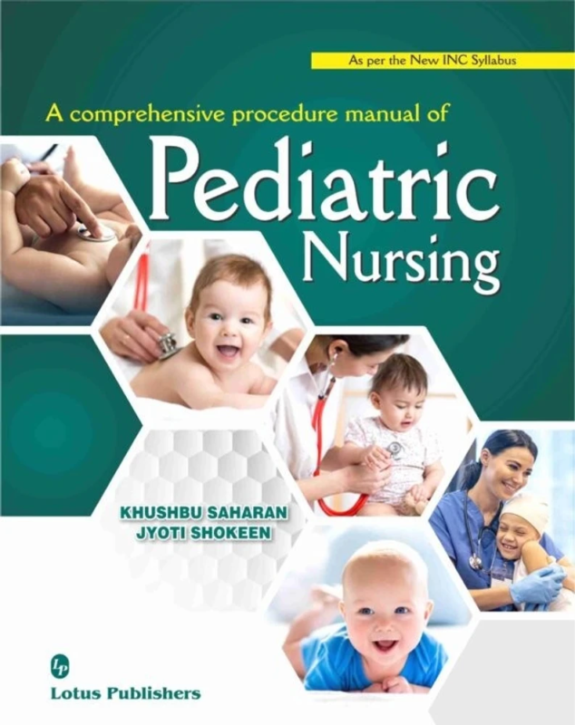 A Comprehensive Procedure Manual Of Pediatric Nursing Book