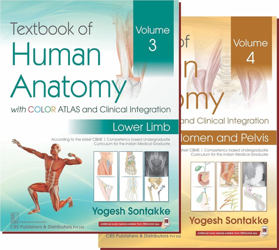 CBS Textbook of Human Anatomy With Color Atlas and Clinical Integration ...